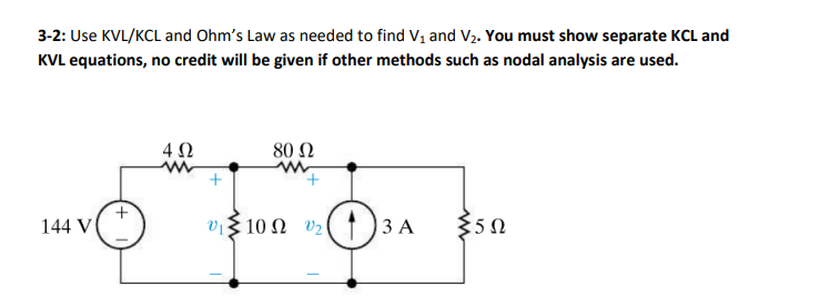 Solved 3-2: Use KVL/KCL and Ohm's Law as needed to find Va | Chegg.com Solved 3-2: Use KVL/KCL and Ohm's Law as needed to find Va | Chegg.com