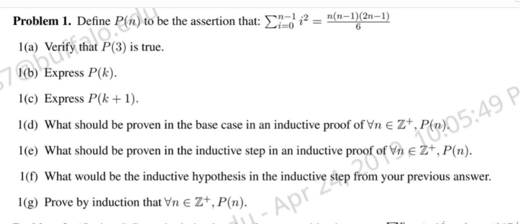 Solved Problem 1. Define P(n)to be the assertion than-) I(a) | Chegg.com