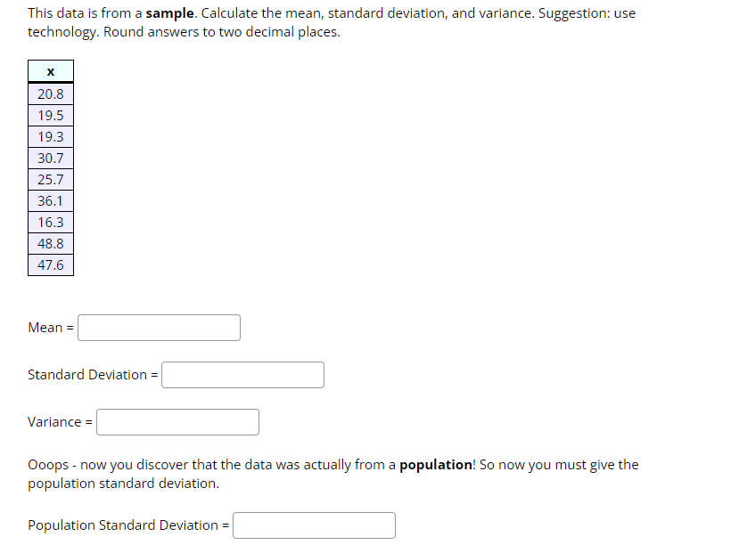 Solved This data is from a sample. Calculate the mean, | Chegg.com