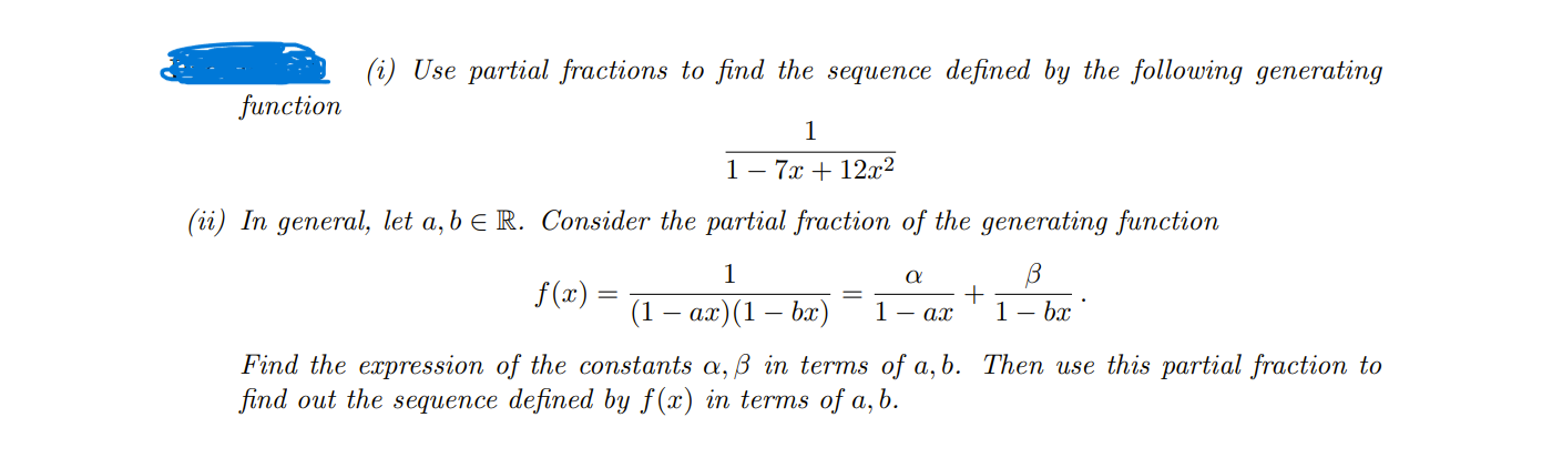 Solved (i) Use partial fractions to find the sequence | Chegg.com