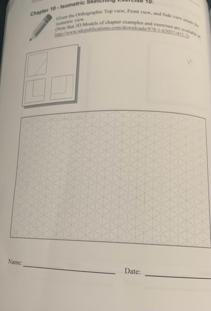 Solved chapter 10 - Isometric Given the Orth (Note that 3D | Chegg.com