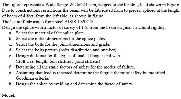 Solved The figure represents a Wide flange W24x62 beam, | Chegg.com