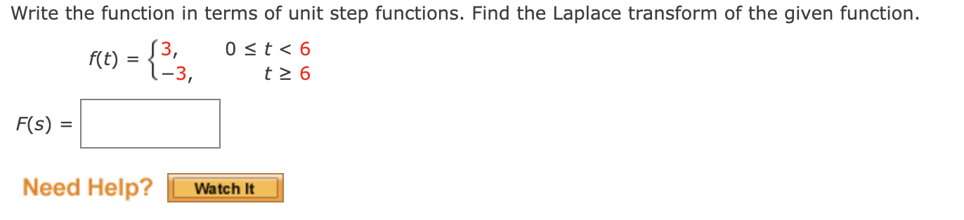 Solved Write The Function In Terms Of Unit Step Functions