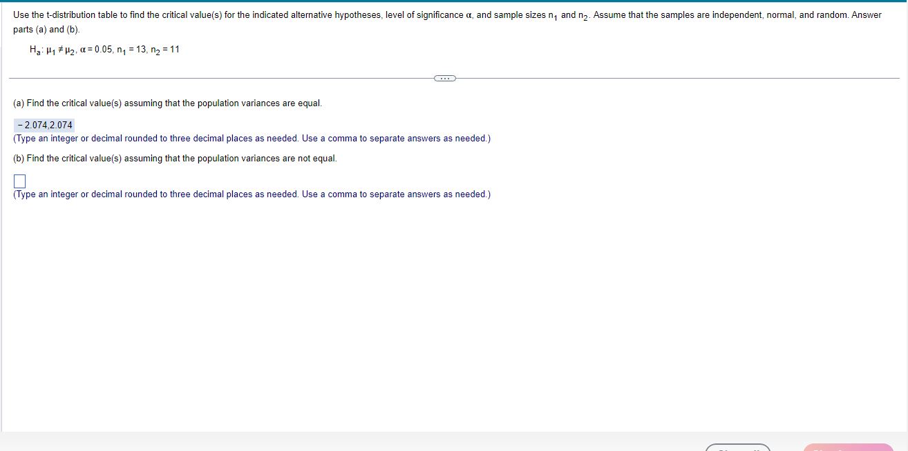 Solved parts (a) and (b) Ha:μ1 =μ2,α=0.05,n1=13,n2=11 (a) | Chegg.com