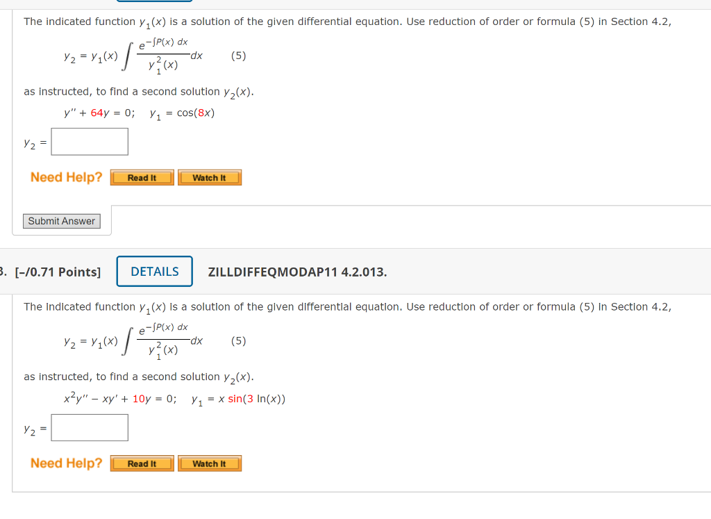 Solved The indicated function y7(x) is a solution of the | Chegg.com