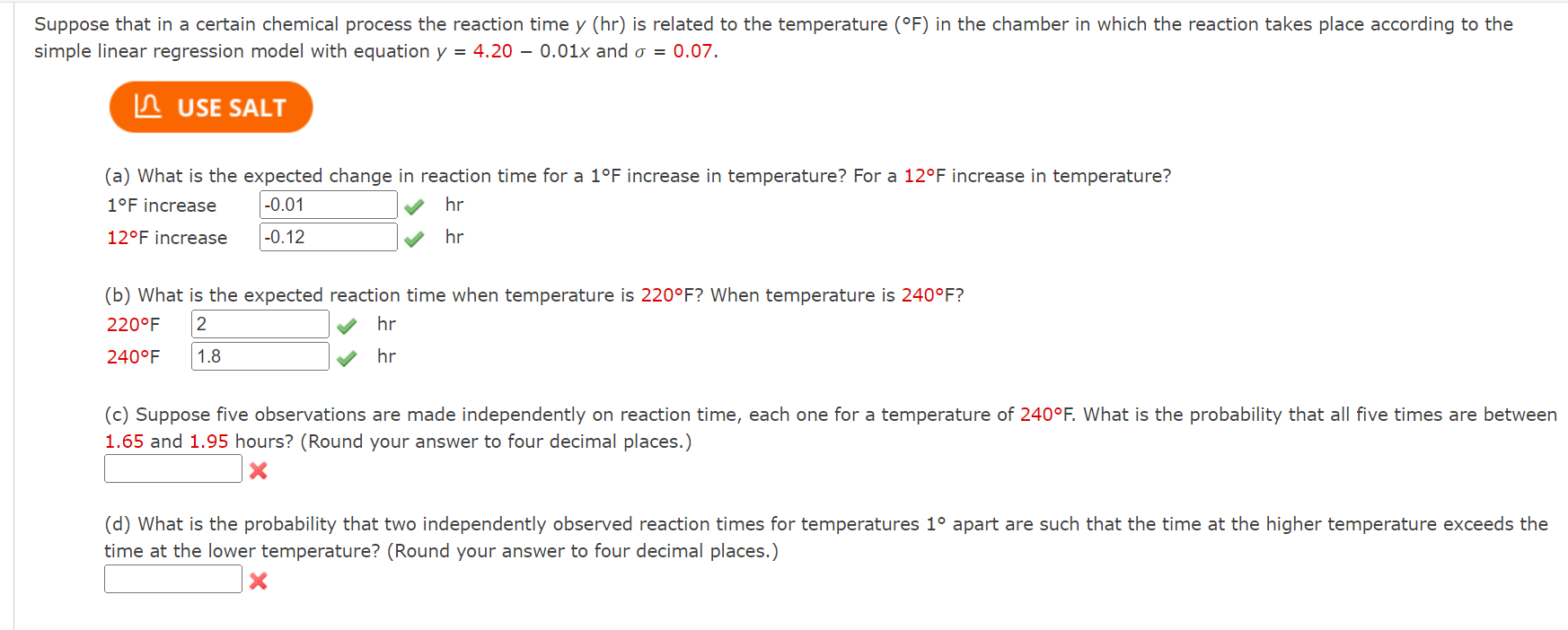 Solved Suppose That In A Certain Chemical Process The