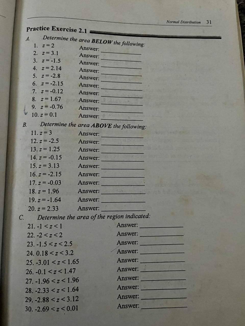 Solved A. Determine the area BELOW the following: 1. z=2 | Chegg.com
