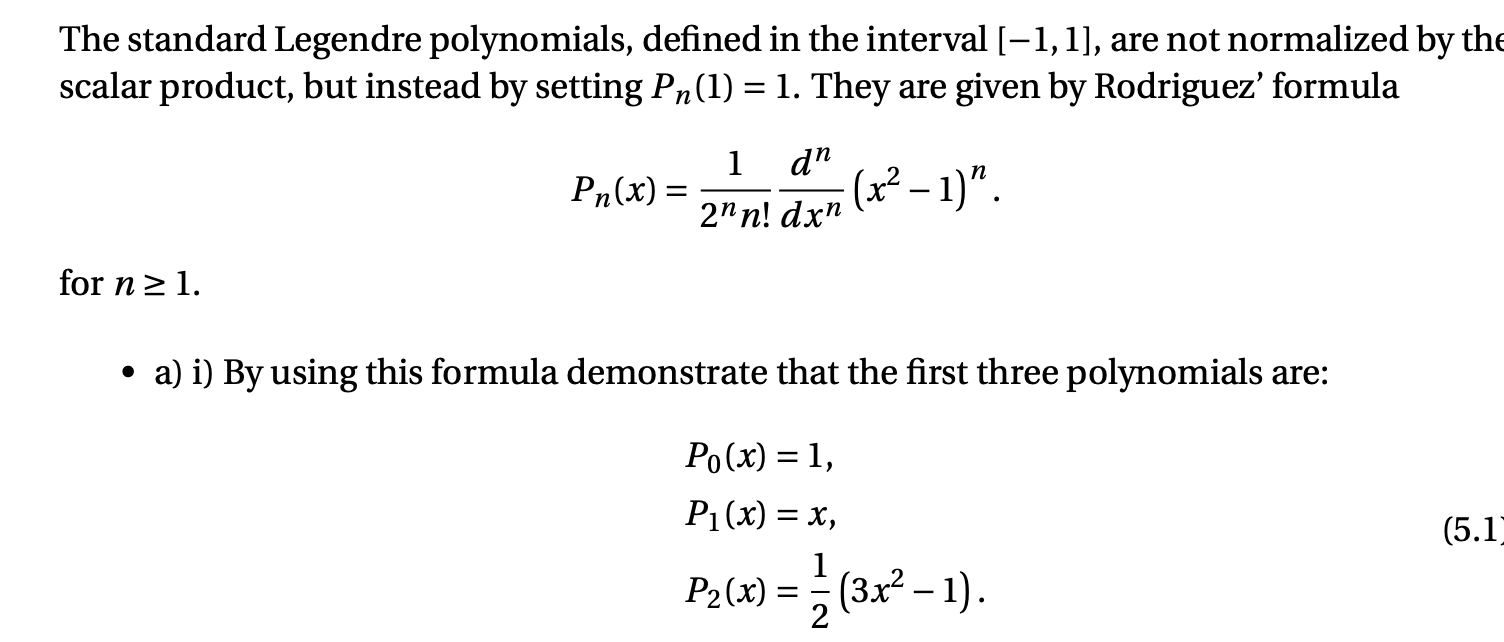 Solved The standard Legendre polynomials, defined in the | Chegg.com