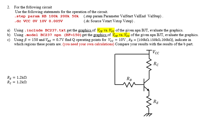 2. For the following circuit Use the following | Chegg.com 2. For the following circuit Use the following | Chegg.com