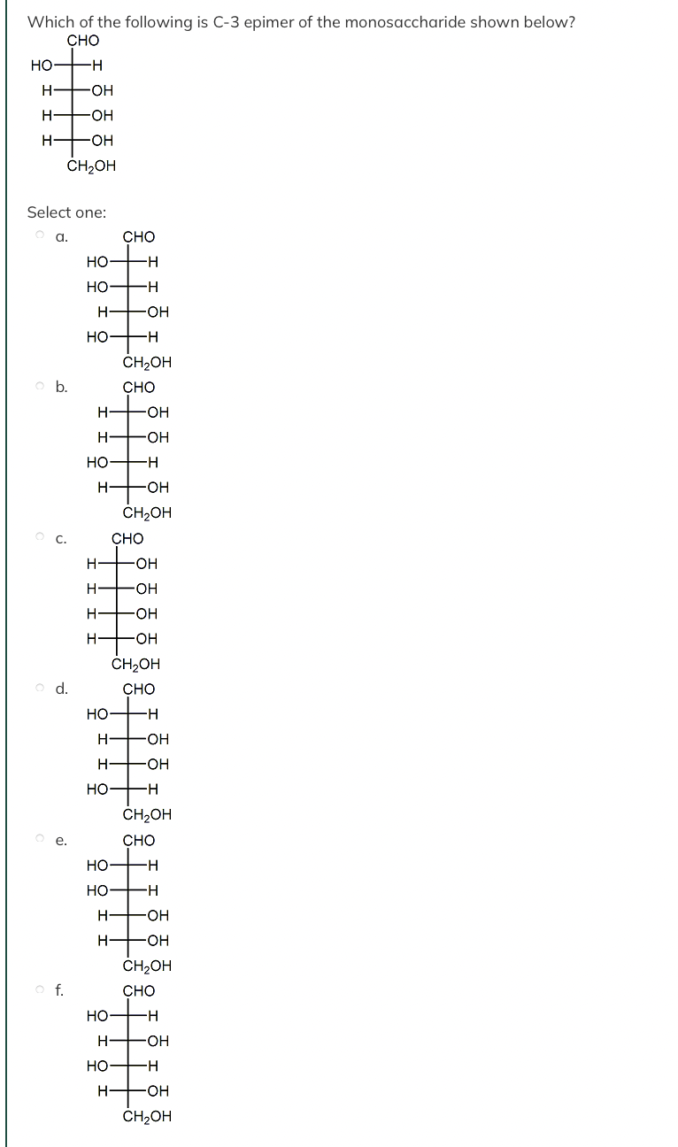 Solved Which of the following is C-3 epimer of the | Chegg.com