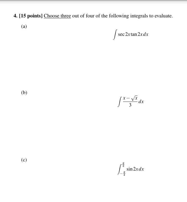 Solved [15 ﻿points] ﻿Choose three out of four of the | Chegg.com