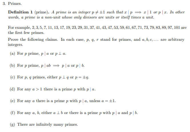 Solved 3. Primes. Definition 1 (prime). A prime is an | Chegg.com