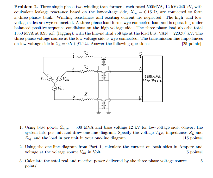 Solved Problem 1. A three-phase transformer is constructed | Chegg.com