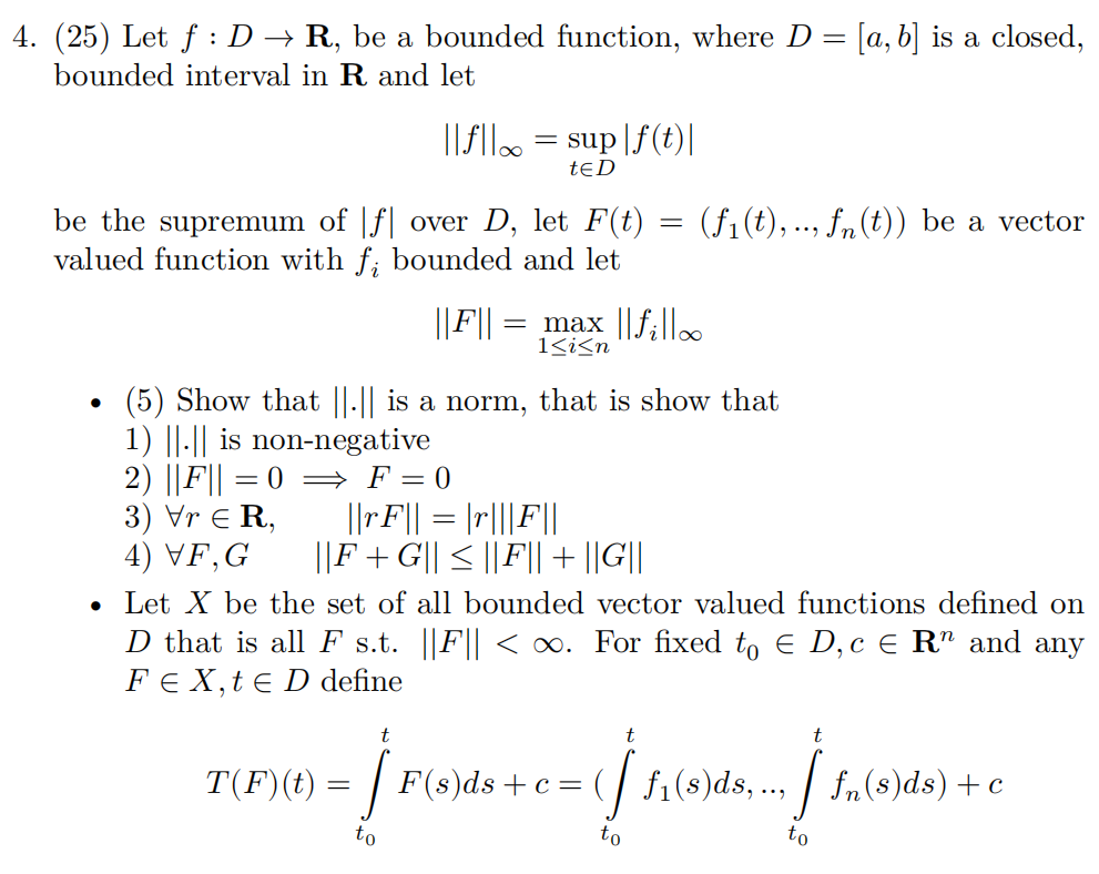 Solved 4. (25) Let f:D→R, be a bounded function, where | Chegg.com