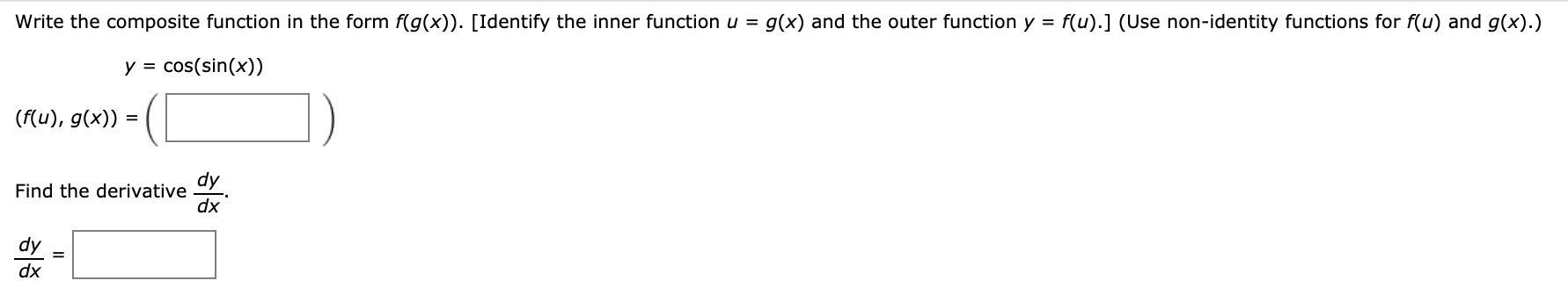 Solved Write the composite function in the form f(g(x)). | Chegg.com