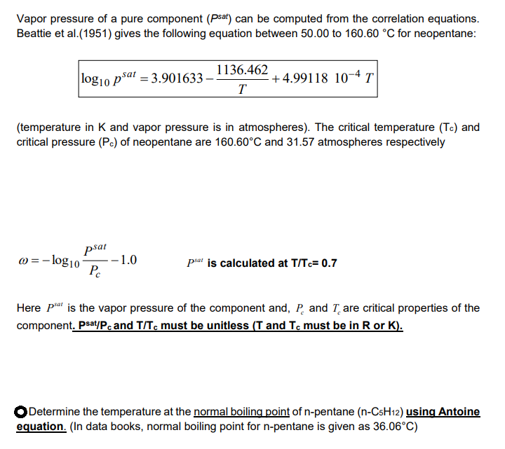 Solved Vapor pressure of a pure component (psat) can be | Chegg.com