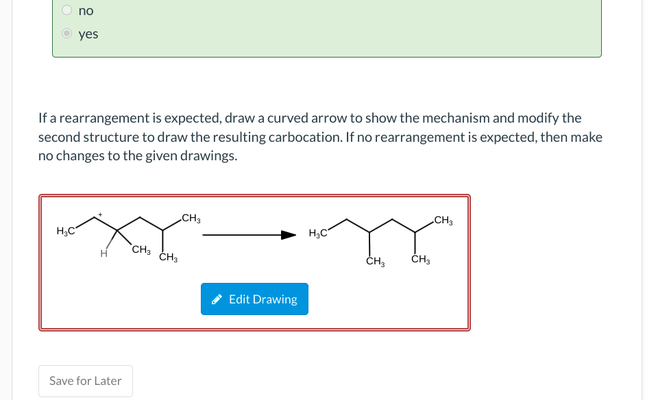 Solved yes If a rearrangement is expected, draw a curved | Chegg.com