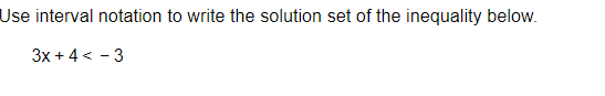 Solved Jse interval notation to write the solution set of | Chegg.com