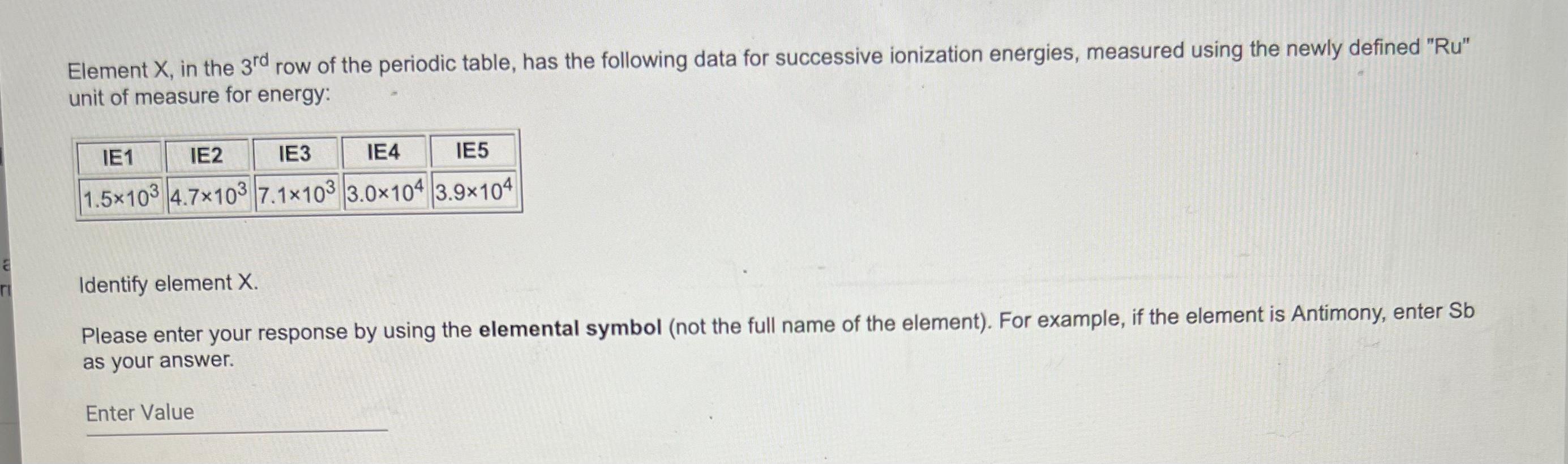 Solved Element X, in the 3rd row of the periodic table, has | Chegg.com