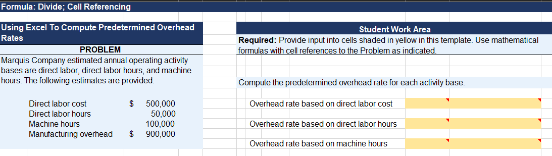 Solved Formula: Divide; Cell Referencing Using Excel To | Chegg.com