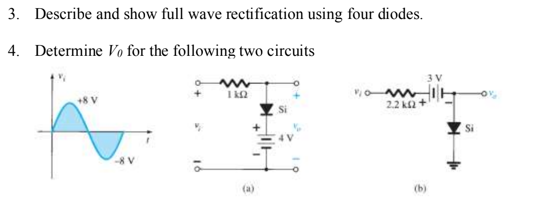 Solved 3. Describe and show full wave rectification using | Chegg.com
