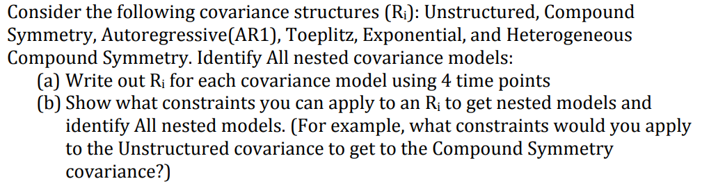 Consider the following covariance structures (Ri): | Chegg.com