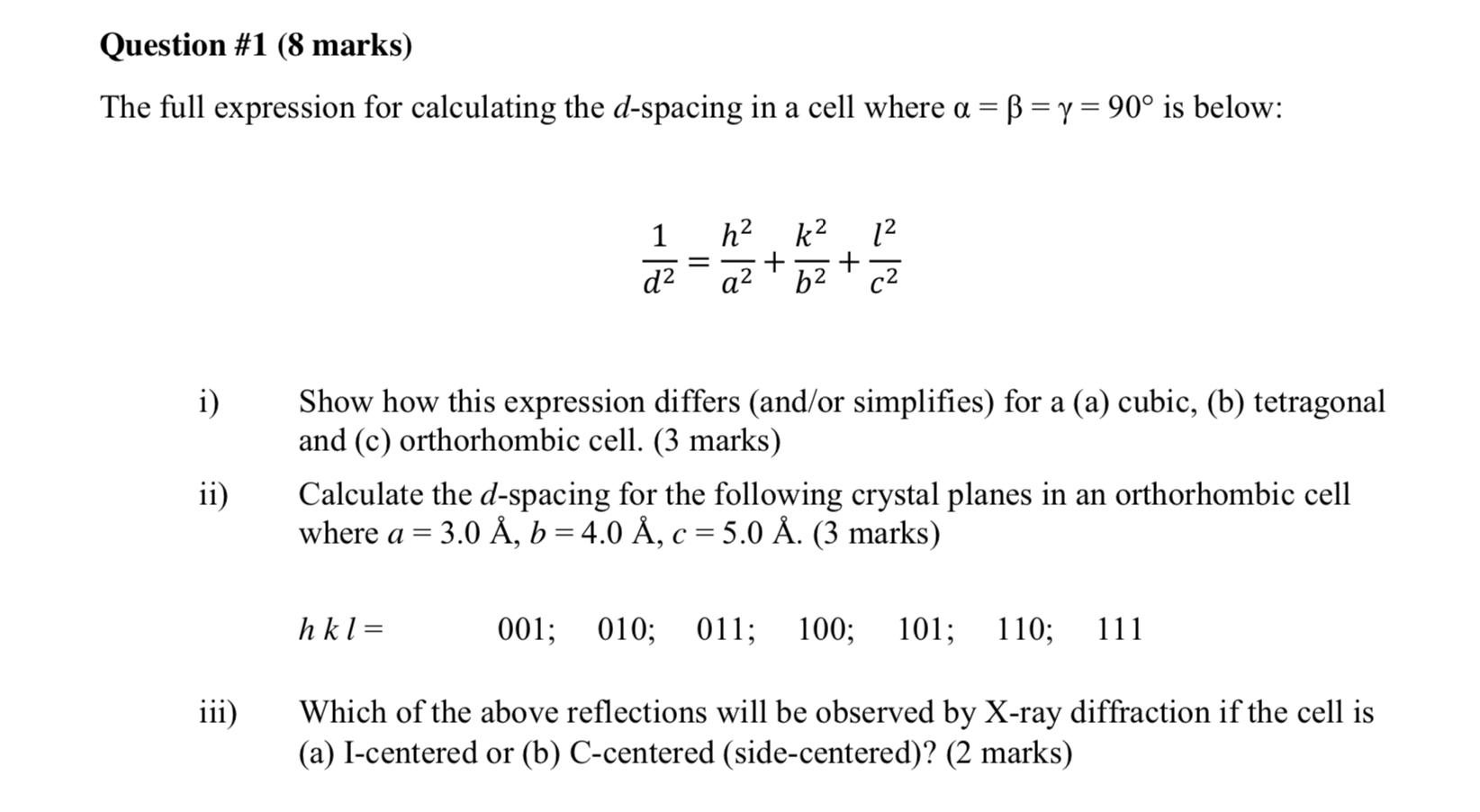 Solved Question #1 (8 marks) The full expression for | Chegg.com