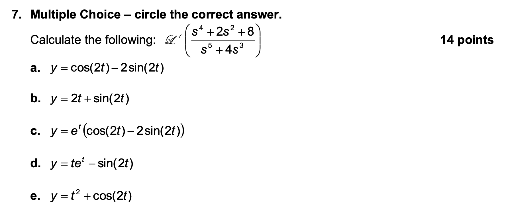 Solved - 7. Multiple Choice - circle the correct answer. 54 | Chegg.com