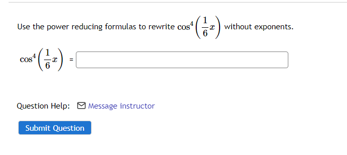 Solved Use the power reducing formulas to rewrite cos (6) -2 | Chegg.com