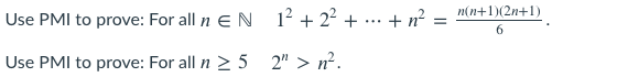 Solved Use PMI to prove: For all n EN 12 + 22 + ... + n2 | Chegg.com