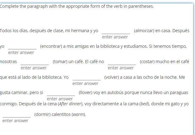 Complete the paragraph with the appropriate form of | Chegg.com