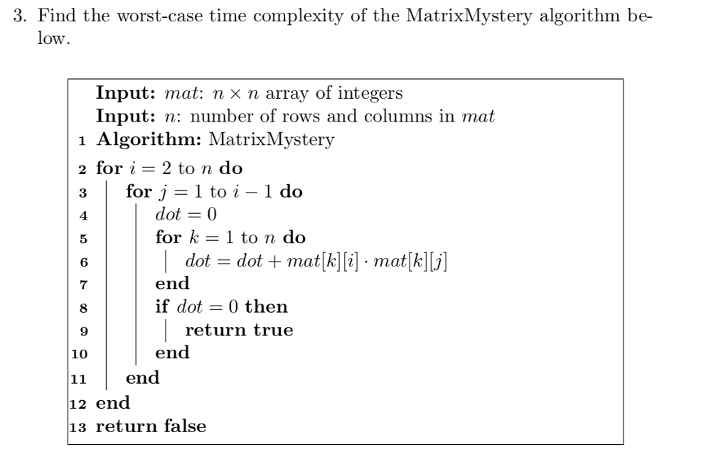 Solved and find the worse-time complexity for this as well | Chegg.com