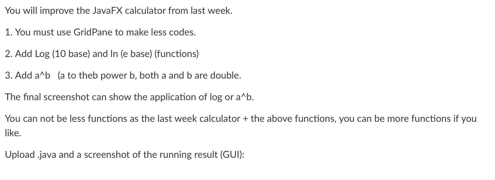 Solved You will improve the JavaFX calculator from last | Chegg.com