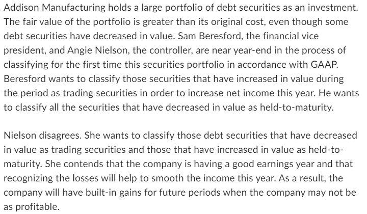 Solved Addison Manufacturing holds a large portfolio of debt | Chegg.com
