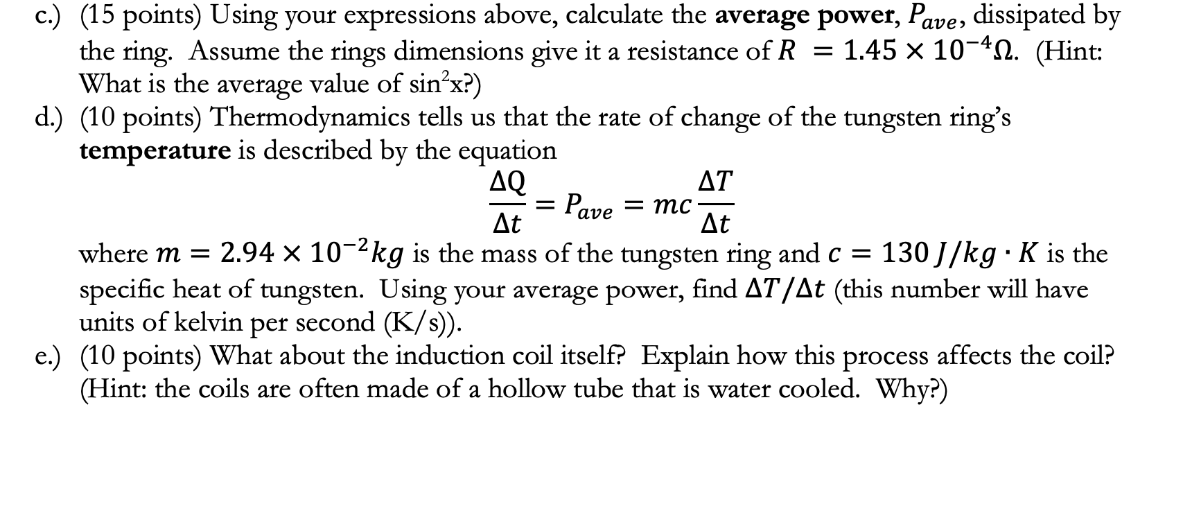 Solved An important manufacturing process is known as | Chegg.com