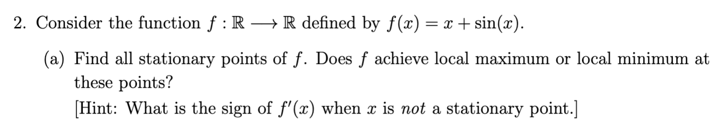 Solved 2. Consider the function f:R + R defined by f(x) = x | Chegg.com