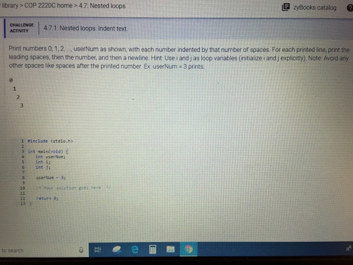 Solved library > COP 2220C home > 4.7: Nested loops 迴zyBooks | Chegg.com Solved library > COP 2220C home > 4.7: Nested loops 迴zyBooks | Chegg.com