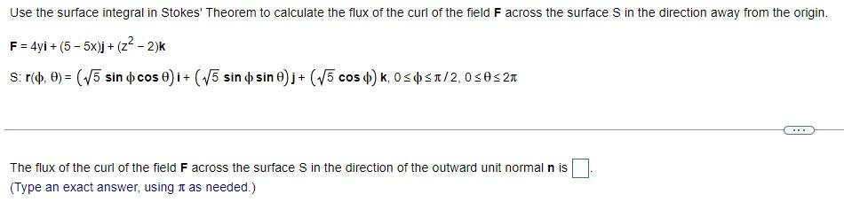 [solved] Use The Surface Integral In Stokes Theorem