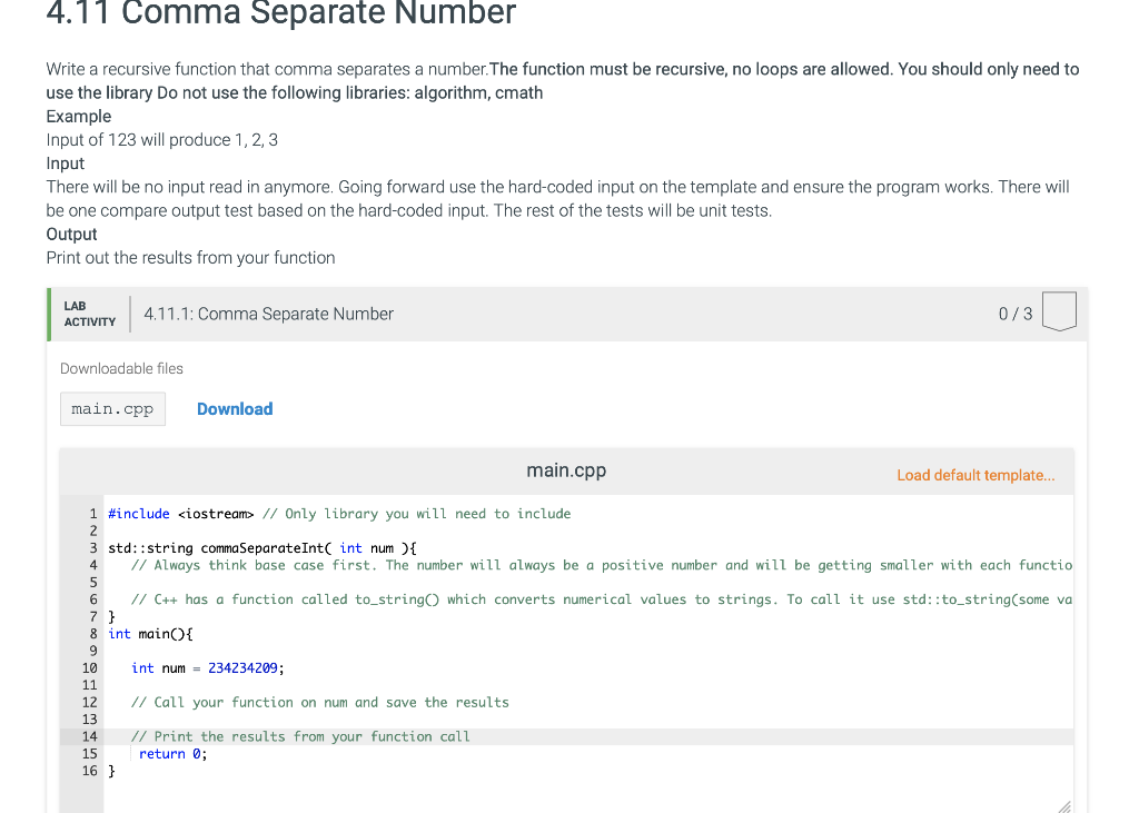 Solved 4.11 Comma Separate Number Write a recursive function | Chegg.com