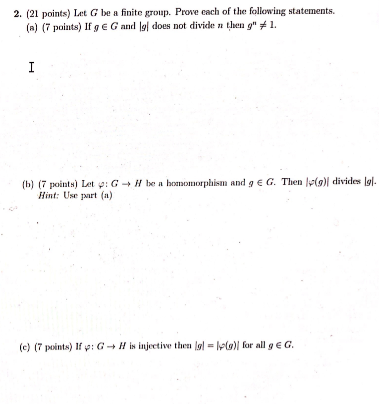 Solved 2. (21 points) Let G be a finite group. Prove each of | Chegg.com