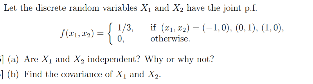 Solved Let the discrete random variables X1 and X2 have the | Chegg.com