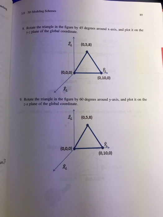 Solved 39 3D Modeling Schemes 89 te the triangle in the | Chegg.com
