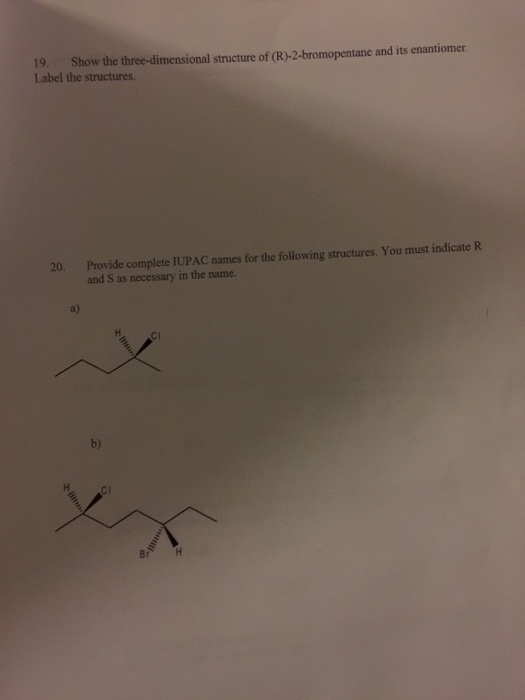 Solved 19. Show the three-dimensional structure of | Chegg.com