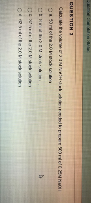Solved Calculate the volume of 2 0 M NaOH stock solution | Chegg.com