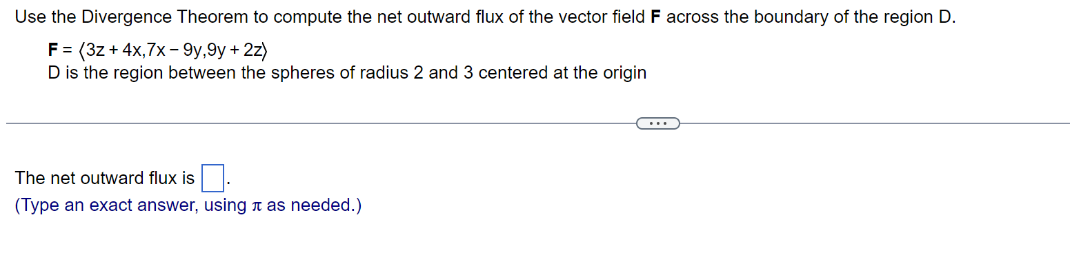 Solved Use the Divergence Theorem to compute the net outward | Chegg.com