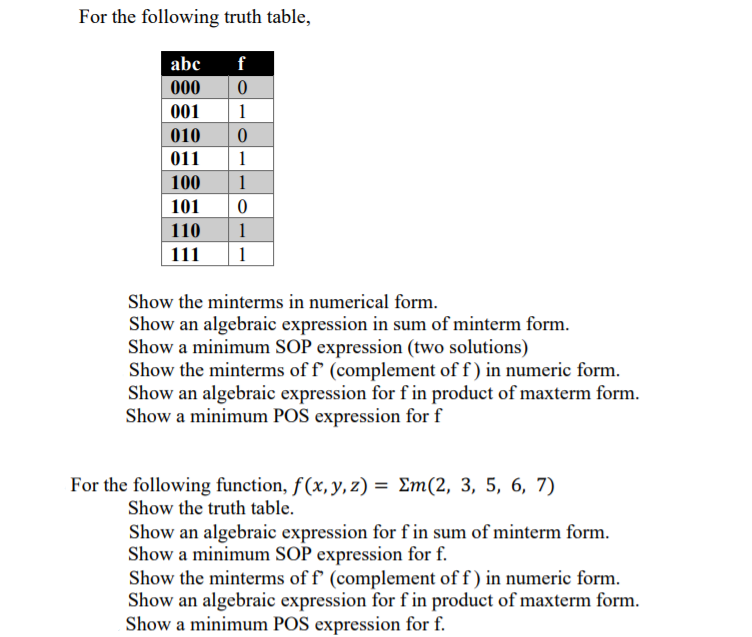 Solved For the following truth table, abc 000 001 010 011 | Chegg.com