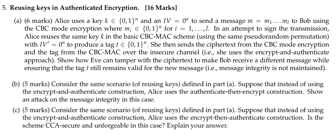 Solved Reusing keys in ﻿Authenticated Encryption. [16 | Chegg.com