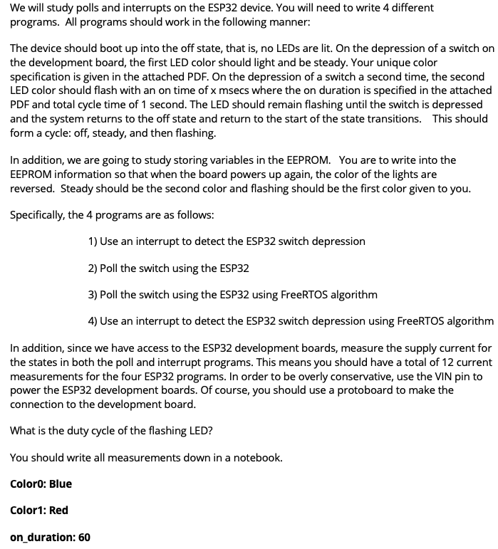 Solved We will study polls and interrupts on the ESP32 | Chegg.com