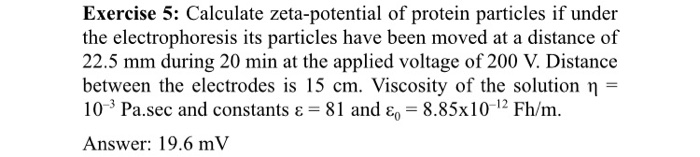 Solved Exercise 5: Calculate zeta-potential of protein | Chegg.com