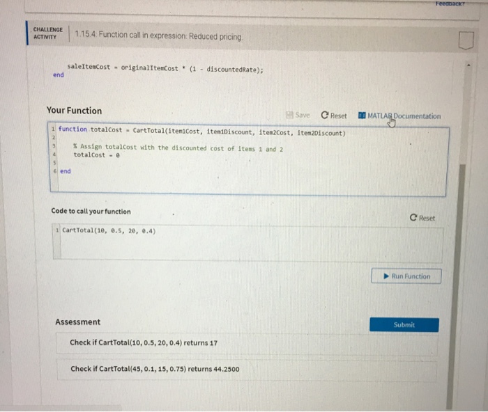 Solved CHALLENGE ACTMTY 1.15.4 Function call in expression: | Chegg.com Solved CHALLENGE ACTMTY 1.15.4 Function call in expression: | Chegg.com